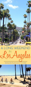Weekend in Los Angeles