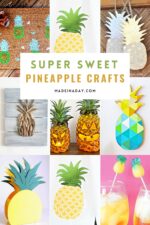 Super Sweet Pineapple Projects + Crafts