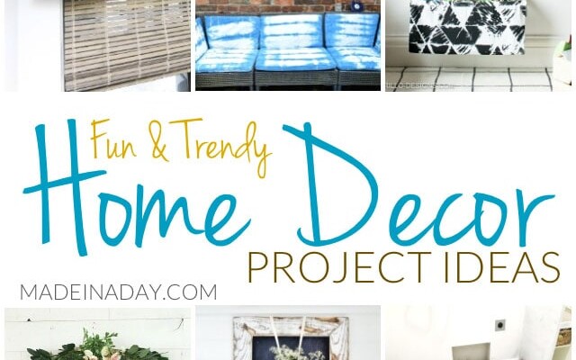 Fun Trendy Home Decor Project Ideas | Made In A Day