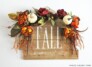 Stunning Fall Awaits Hand Painted Sign