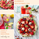 Summer BBQ Watermelon Party Food Recipes