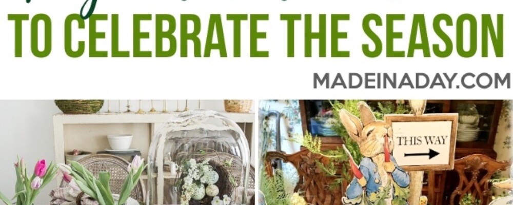 Gorgeous Easter Decoration Inspiration | Made In A Day