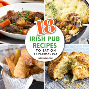 Traditional Irish Pub Food + Dinner Recipes